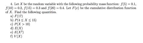 solved 4 let x be the random variable with the following