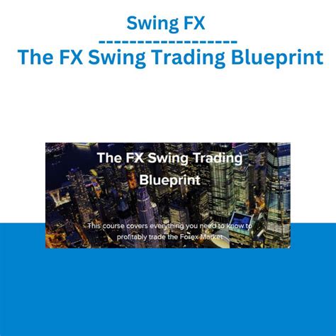 Swing Fx The Fx Swing Trading Blueprint