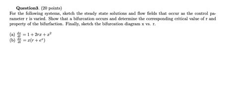 Solved Question3 20 Points For The Following Systems