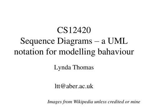 Ppt Cs12420 Sequence Diagrams A Uml Notation For Modelling