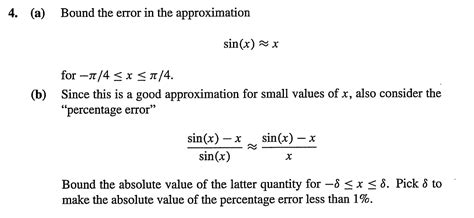 solved 4 a bound the error in the approximation sin x x