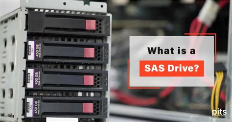 What Is A Sas Drive Sas Hard Drives Explained