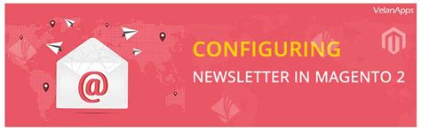 how to configure newsletter in magento 2