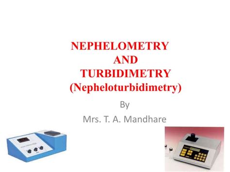 Turbidimetry Pptx
