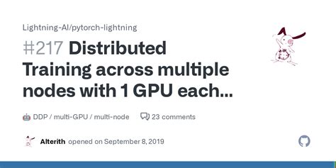 Distributed Training Across Multiple Nodes With 1 Gpu Each On Slurm Managed Cluster · Lightning