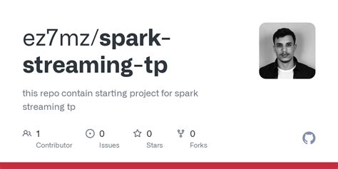 GitHub Ez7mz Spark Streaming Tp This Repo Contain Starting Project For Spark Streaming Tp