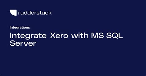 Integrate Xero With Ms Sql Server