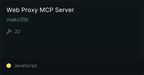 web proxy mcp server glama