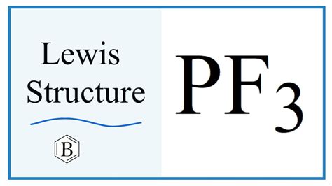 Pf3 Lewis Structure How To Draw The Lewis Structure For How To Draw