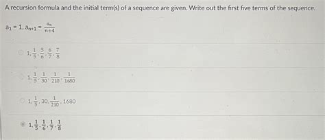 Solved A Recursion Formula And The Initial Terms Of A