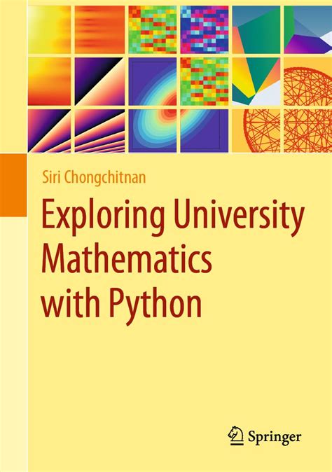 Exploring University Mathematics With Python Chongchitnan Siri 9783031462696 Books