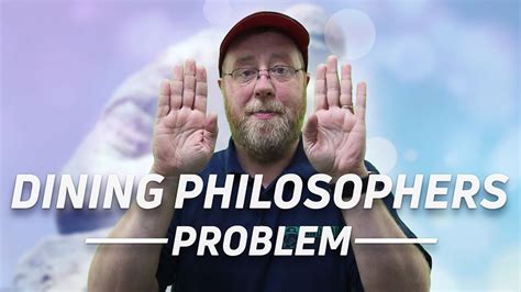 Dining Philosophers Problem With Solution Youtube