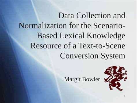 Ppt 1 Data Collection And Normalization For The Scenario Based Lexical Knowledge Resource Of