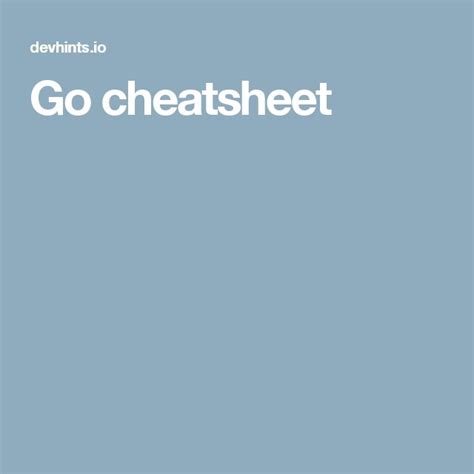 Go Cheatsheet Coding Goes First Page
