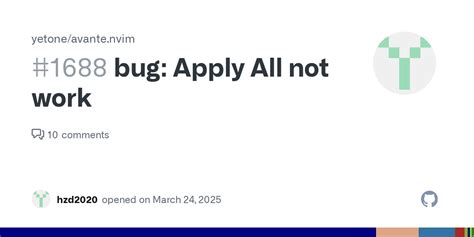 Bug Apply All Not Work · Issue 1688 · Yetoneavantenvim · Github