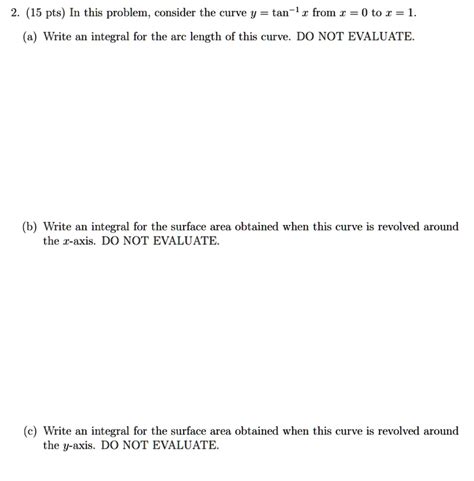 solved 2 15 pts in this problem consider the curve y tan 1 â‚¬ from