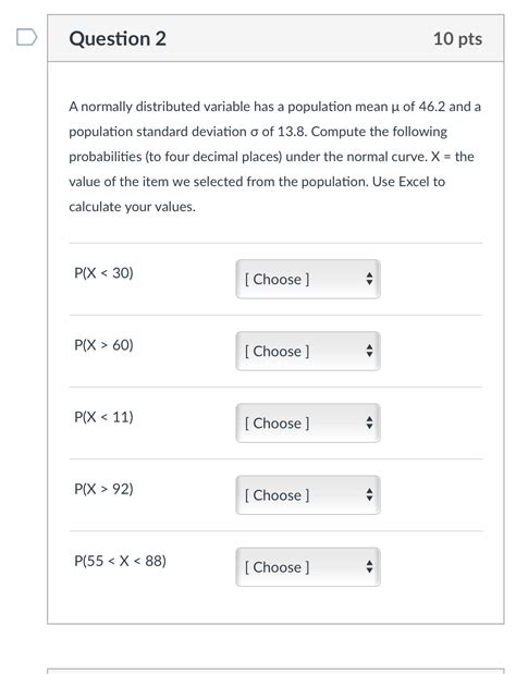 solved a normally distributed variable has a population mean