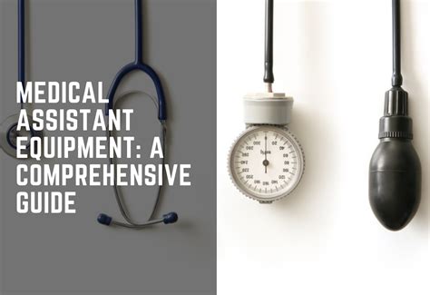 25 Different Types Of Medical Assistant Equipment