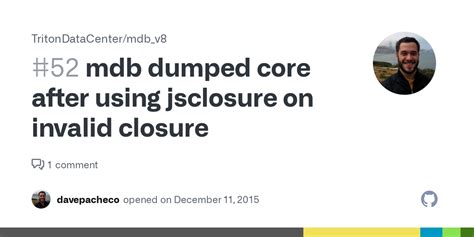 mdb dumped core after using jsclosure on invalid closure · issue 52