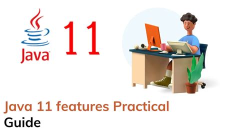 Java11 Practical Guide Youtube