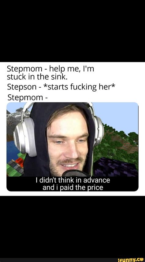 Stepmom Stuck In The Sink Stepson Starts Fucking Her Stepmom I Didn