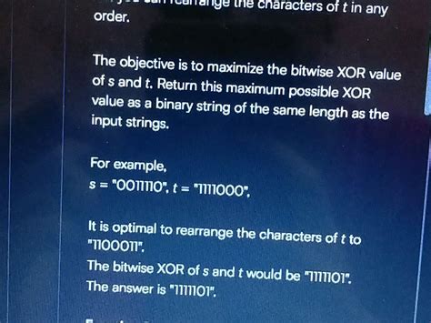 The Objective Is To Maximize The Bitwise Xor Studyx