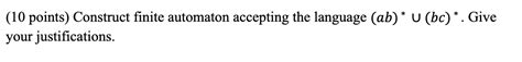 Solved 10 Points Construct Finite Automaton Accepting The