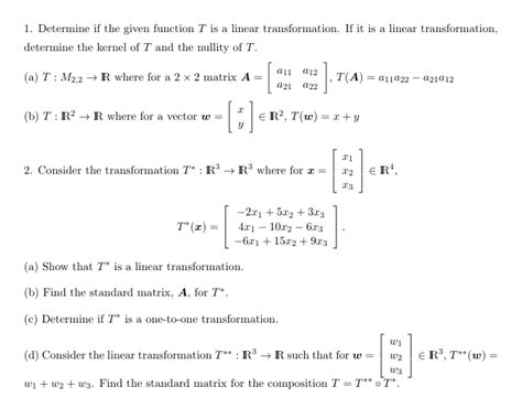 Solved Determine If The Given Function T Is A Linear Chegg