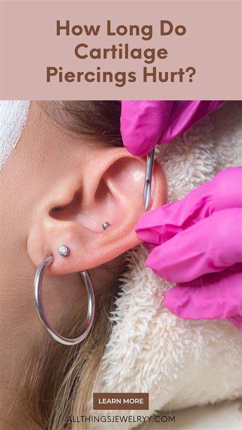 How Long Do Cartilage Piercings Hurt Ear Piercings Chart Types Of