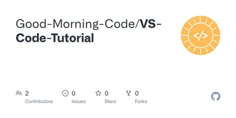 Github Good Morning Code Vs Code Tutorial