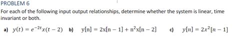 Solved Problem 6 For Each Of The Following Input Output