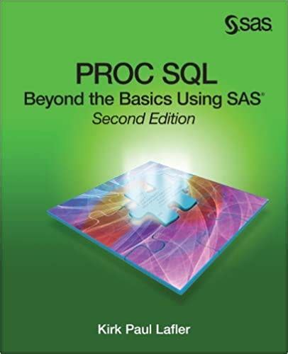 Readdownload Proc Sql Beyond The Basics Using By Readdownload
