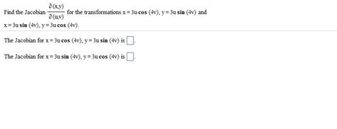 Solved Find The Jacobian Partial Differentiationx Y