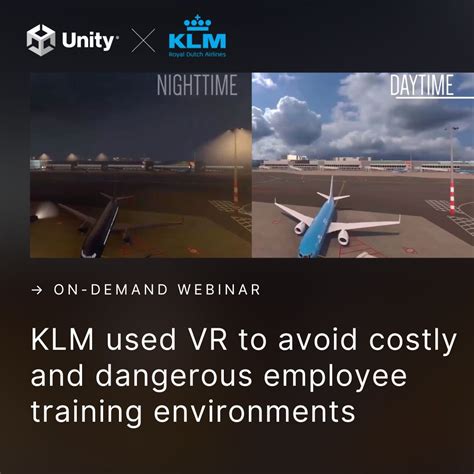 unity and air france klm s vr program unity unity