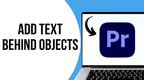 How To Add Text Behind Objects In Premiere Pro Youtube