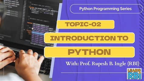 02 Introduction To Python Features Anaconda Setup Spyder Jupyter Notebook Programming