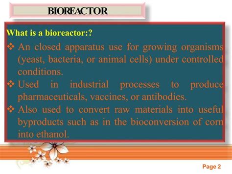 Bioreactor And Applications Of Bioreactors Pptx Biotech And Biomedical Industry Industries