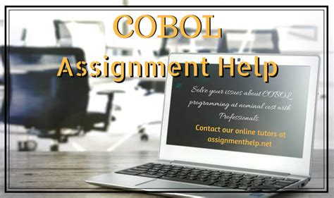 cobol assignment help cobol homework help cobol programming language