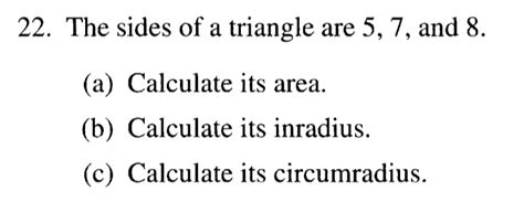 Solved The Sides Of A Triangle Are 5 7 And 8 A Chegg Com