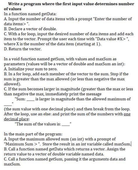 Solved Both Exercises Ask You To Input A Value In The Main