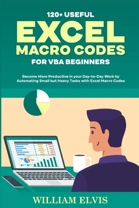 120 Useful Excel Macro Codes For Vba Beginners Free Pdf 2022 Artofit