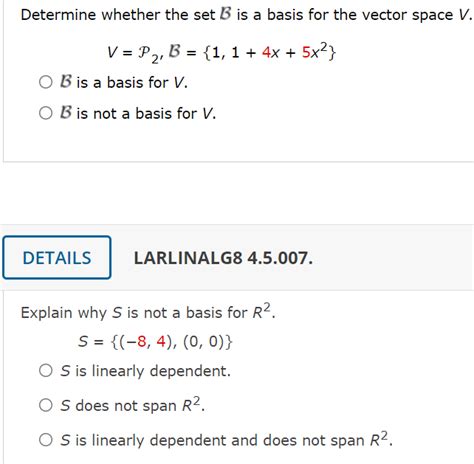 Solved Determine Whether The Set B Is A Basis For The Vector Chegg Com