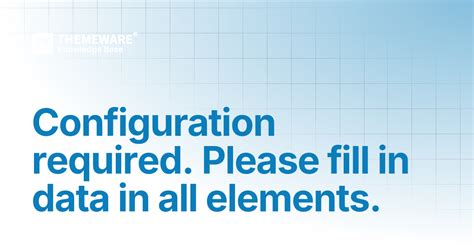 configuration required please fill in data in all elements