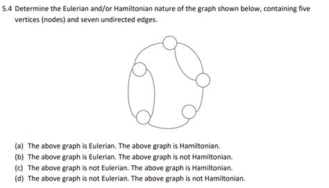 Solved 4 Determine The Eulerian Andor Hamiltonian Nature