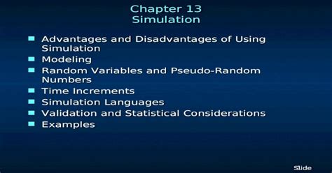 Ppt 1 1 Slide Chapter 13 Simulation N Advantages And Disadvantages Of