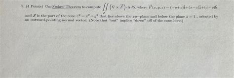 solved 4 ﻿points ﻿use stokes theorem to compute