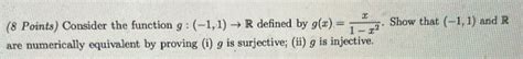 Solved 8 ﻿points ﻿consider The Function G 1 1 →r