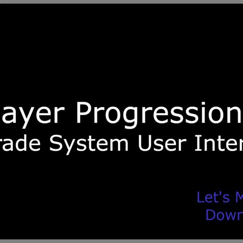 35 Player Progression Upgrade System User Interface Lets Make A