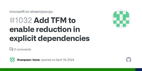 Add Tfm To Enable Reduction In Explicit Dependencies · Issue 1032 · Microsoftvs Streamjsonrpc