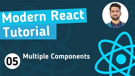 Modern React Tutorial For Beginners 5 Multiple Components Youtube
